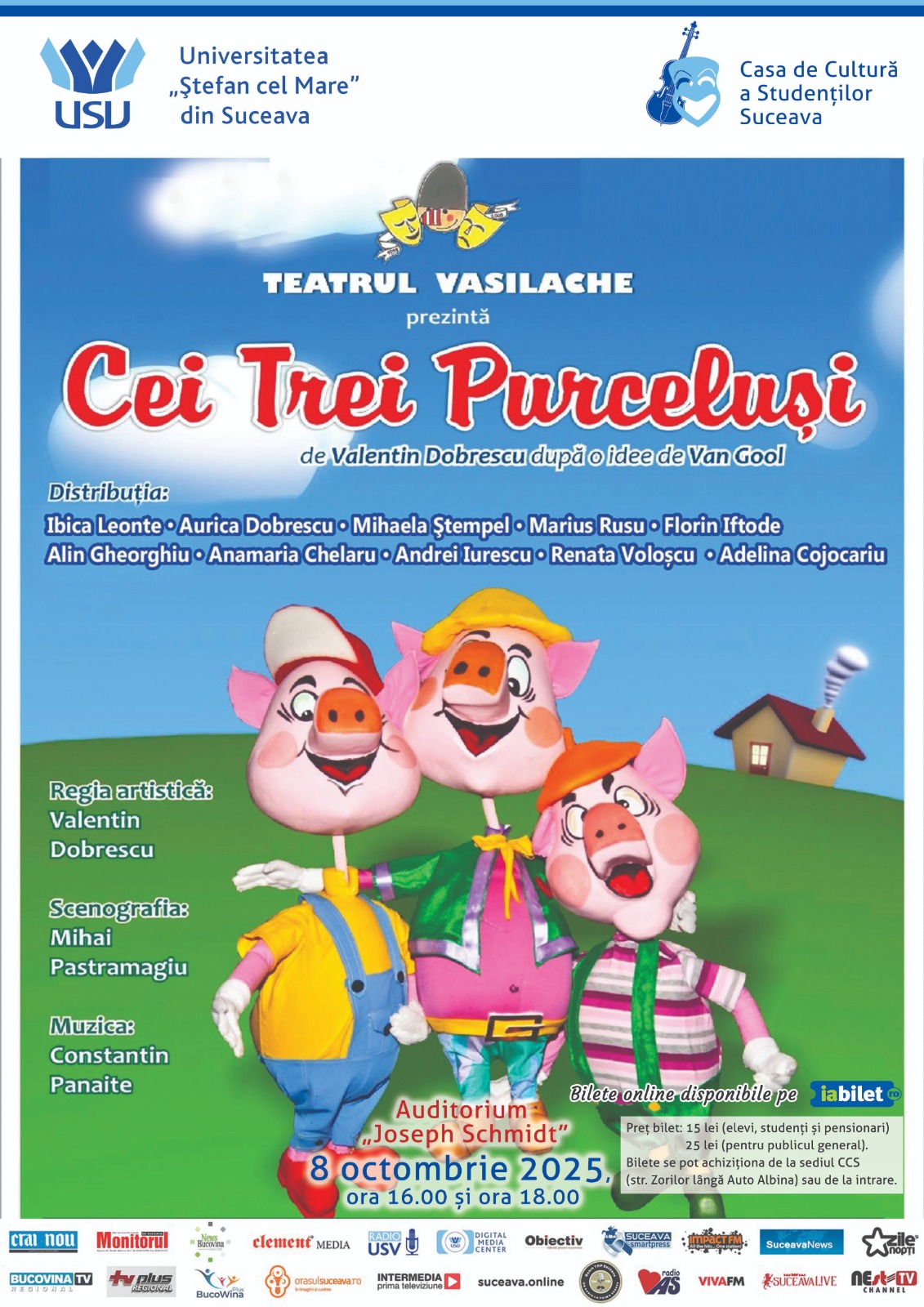 "Cei Trei Purceluși”, pe scena Casei de Cultură a Studenților din ...